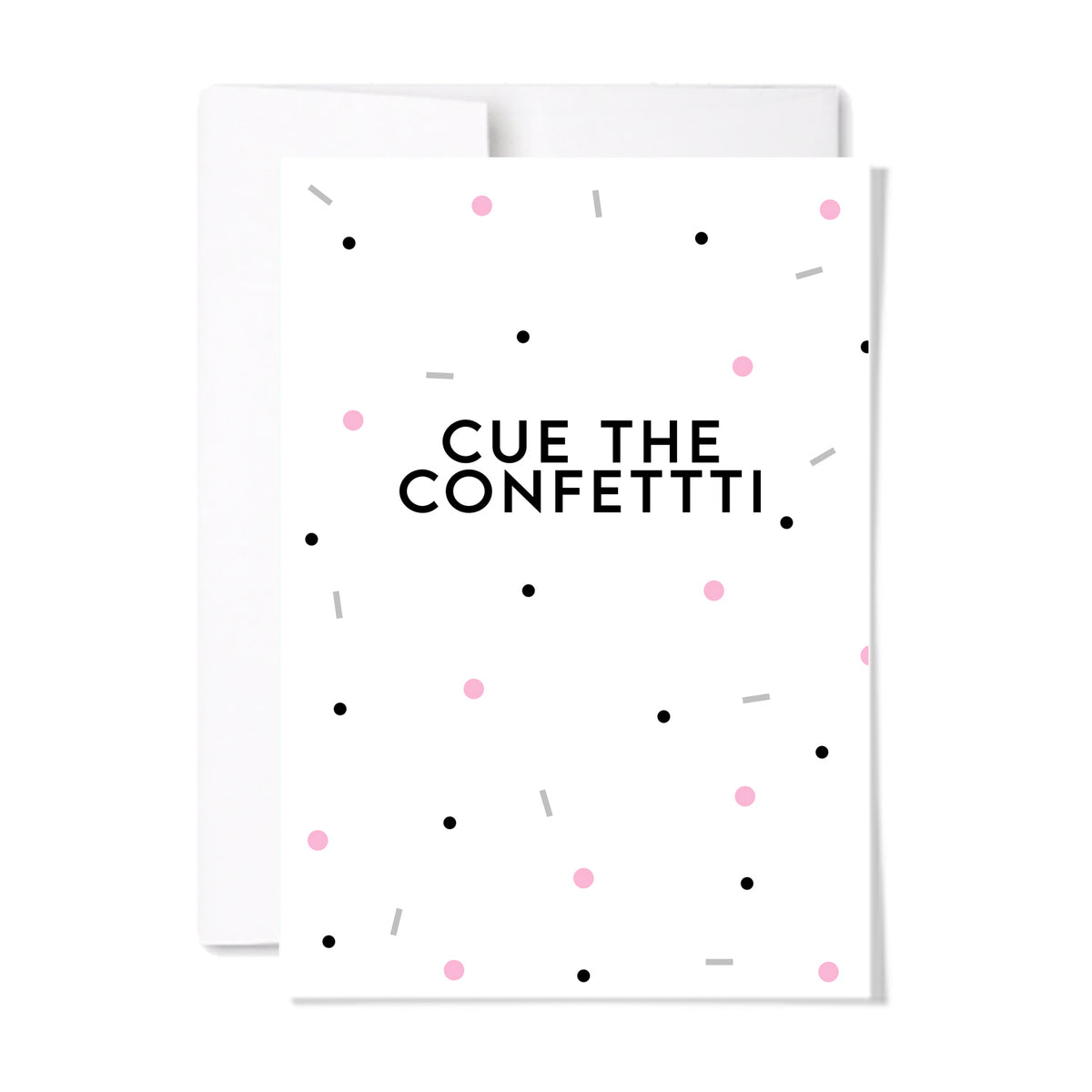 Cue the Confetti Card – Paperscript