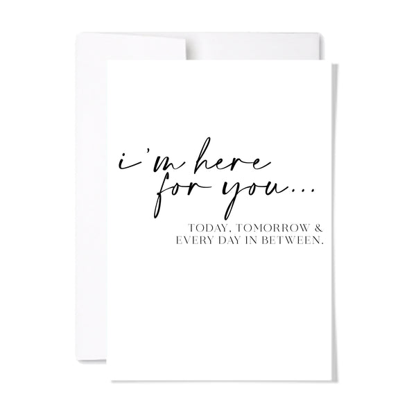 Here For You Card – Paperscript